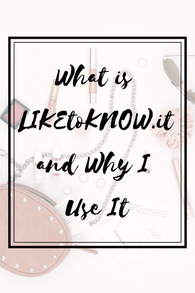 What is LIKEtoKNOW.it and Why I Use It – Style by Jamie Lea