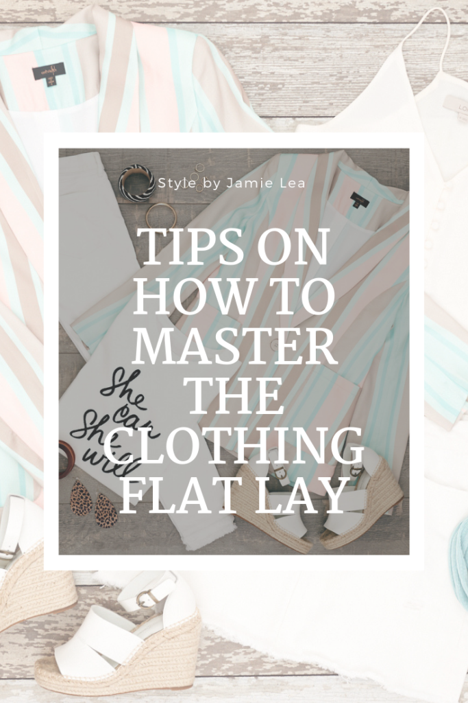 HOw to lay out your flat lay pieces – Style by Jamie Lea