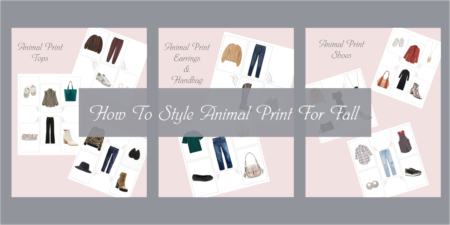 How To Style Animal Print For Fall – Style by Jamie Lea